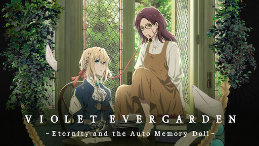 Watch Violet Evergarden: Recollections | Netflix Official Site