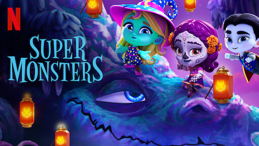 Watch Super Monsters: Once Upon a Rhyme | Netflix Official Site