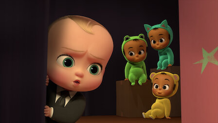 Watch The Boss Baby: Back in Business | Netflix Official Site