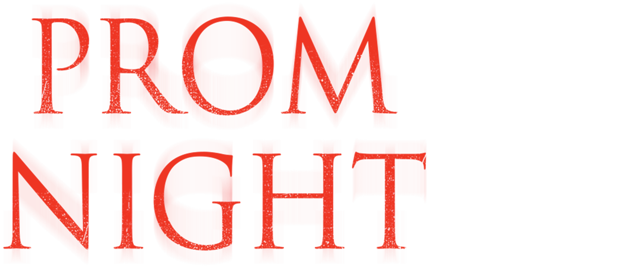Watch Prom Night | Netflix