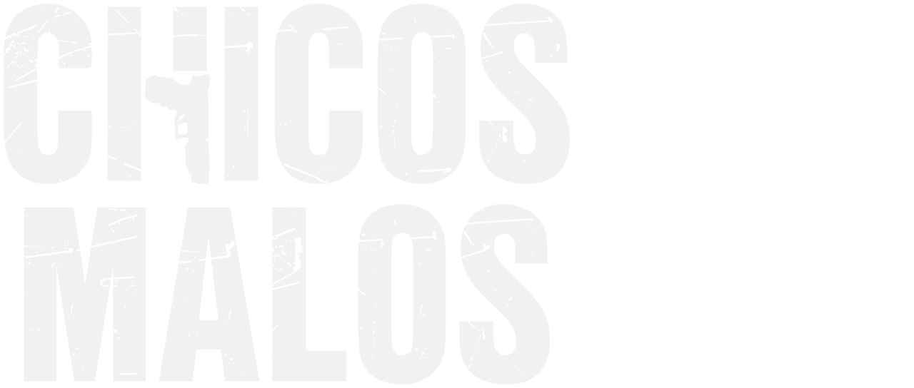 Chicos malos | Netflix