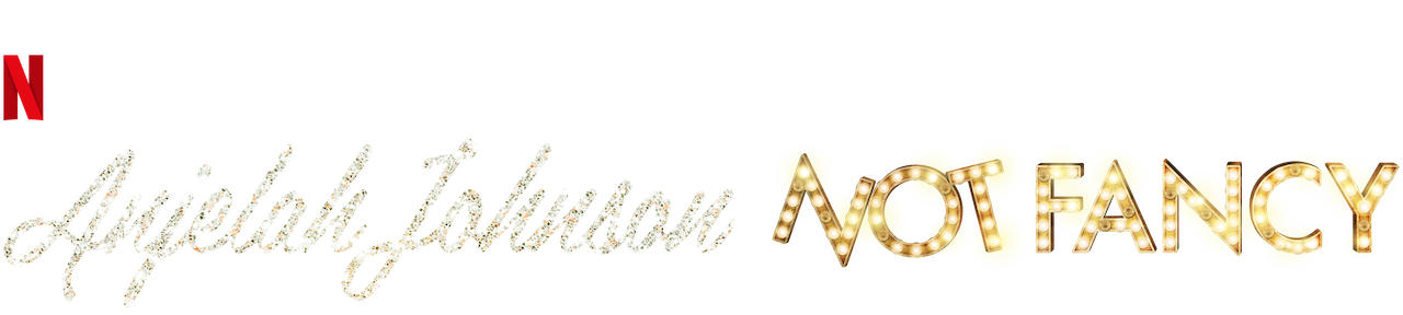 Watch Anjelah Johnson: Not Fancy | Netflix Official Site