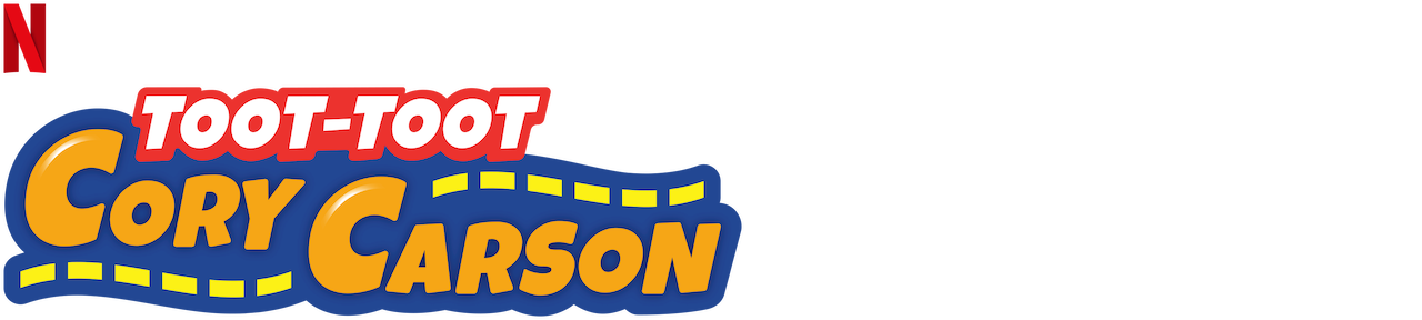 Watch Toot-Toot Cory Carson | Netflix Official Site