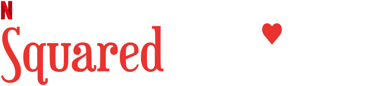 Watch Squared Love | Netflix Official Site