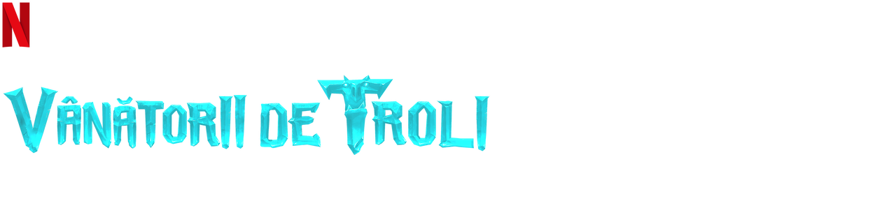 Vânătorii de troli: Trezirea titanilor | Site oficial Netflix