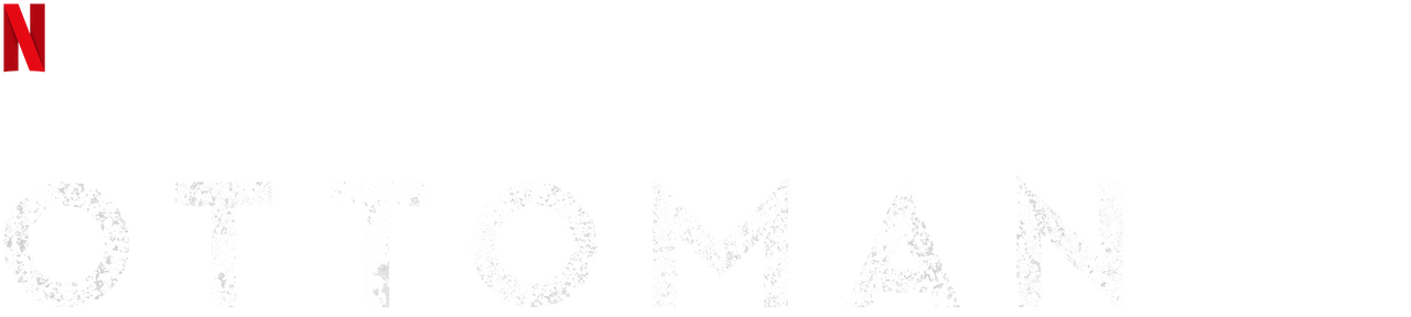 Watch Rise of Empires: Ottoman | Netflix Official Site